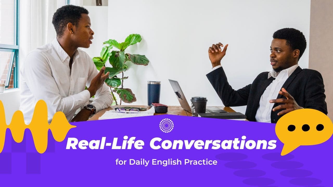 Real-Life Conversations for Daily English Practice - Spoken English ...
