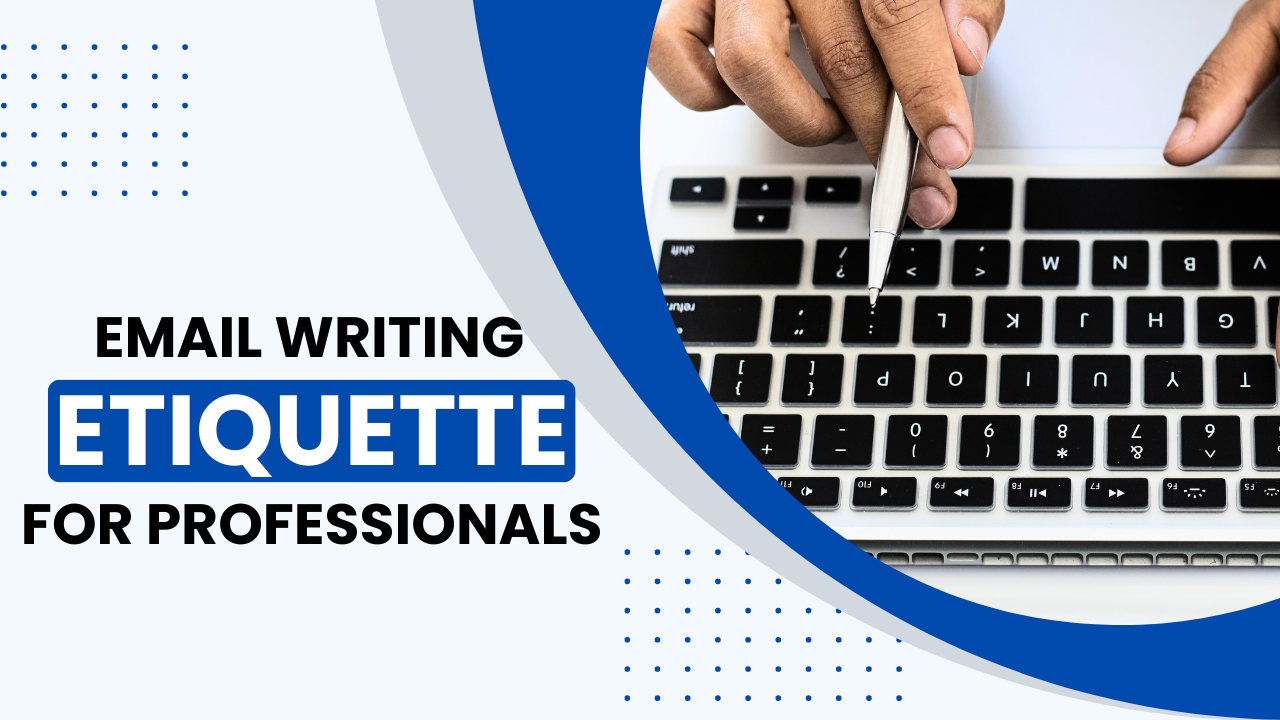 Email Writing Etiquette for Professionals - Spoken English Training ...